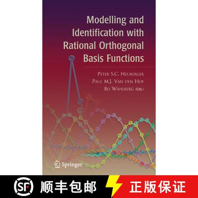 【3-4周达】Modelling and Identification with Rational Orthogonal Basis Functions [9781849969765]