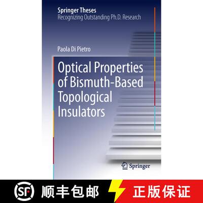 【3-4周达】精装 Optical Properties of Bismuth-Based Topological Insulators [9783319019901]