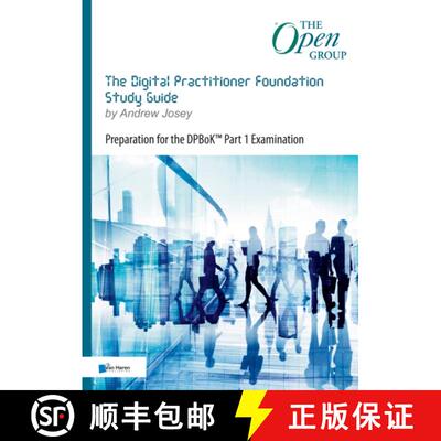 【3-4周达】The Digital Practitioner Foundation Study Guide: Preparation for the Dpbok(r) Part 1 Exami... [9789401807135]