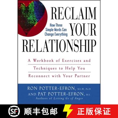 【3-4周达】Reclaim Your Relationship: A Workbook of Exercises and Techniques to Help You Reconnect wi... [9780471749325]