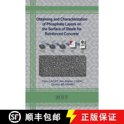 【3-4周达】Obtaining and Characterization of Phosphate Layers on the Surface of Steels for Reinforced... [9781644903803]