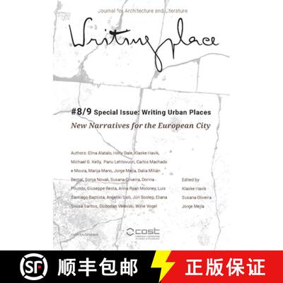 【3-4周达】Writingplace Journal #8/9 Special Issue: Writing Urban Places: New Narratives for the Euro... [9789462088030]