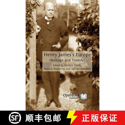 【3-4周达】Henry James's Europe: Heritage and Transfer [9781906924362]