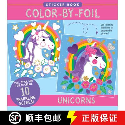 【3-4周达】Color-By-Foil Sticker Book - Unicorns (Create 10 Amazing Scenes Using Shiny Colored Foils.... [9781441344588]