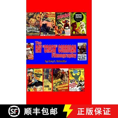 【3-4周达】精装 The Ray Crash Corrigan Filmography [9780983197287]