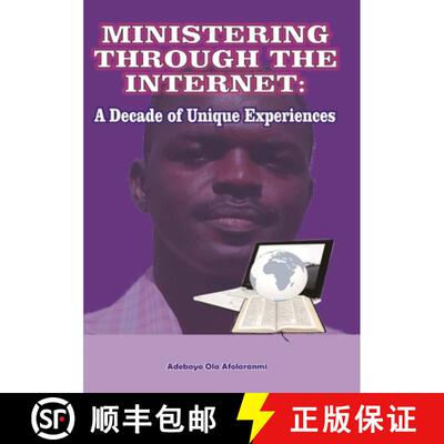 【3-4周达】Ministering through the Internet: A Decade of Unique Experiences [9781300552246]