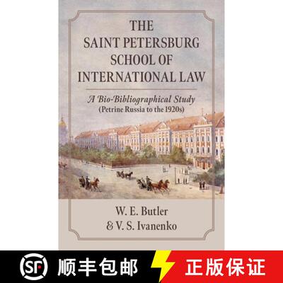 【3-4周达】精装 The Saint Petersburg School of International Law: A Bio-Bibliographical Study (Petrin... [9781616196875]
