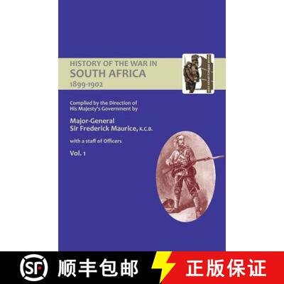 【3-4周达】OFFICIAL HISTORY OF THE WAR IN SOUTH AFRICA 1899-1902 compiled by the Direction of His Maj... [9781847346445]