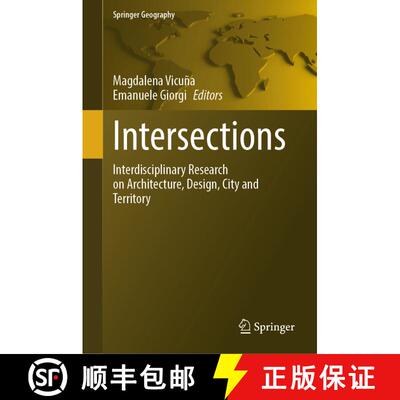 【3-4周达】Intersections : Interdisciplinary Research on Architecture, Design, City and Territory [9783031764011]