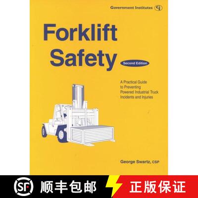 【3-4周达】Forklift Safety: A Practical Guide to Preventing Powered Industrial Truck Incidents and In... [9780865876637]