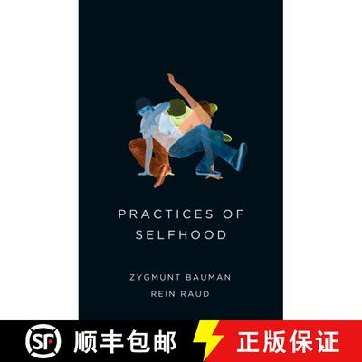 【3-4周达】精装 Practices Of Selfhood [Wiley社会学] [9780745690162]
