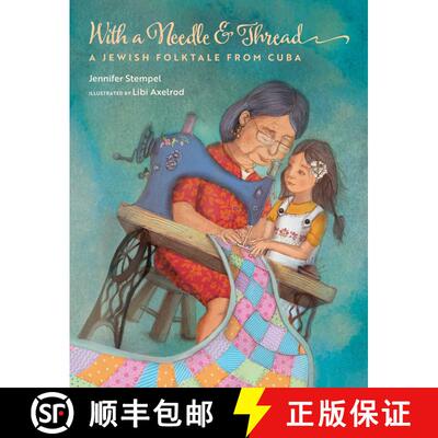 【3-4周达】精装 With a Needle and Thread: A Jewish Folktale from Cuba [9781962011068]
