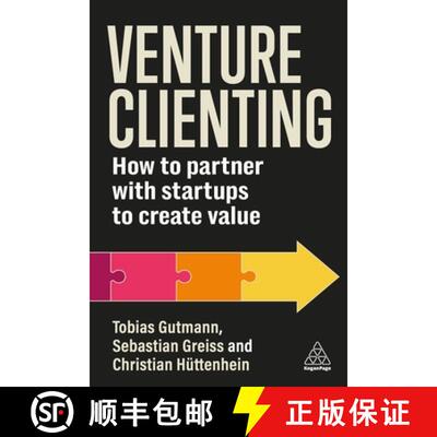 【3-4周达】Venture Clienting – How to Partner with Startups to Create Value [9781398616943]