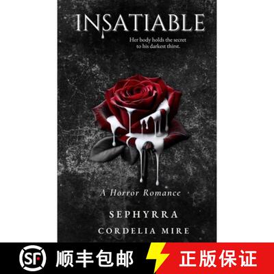 【3-4周达】Insatiable: A Horror Romance [9798993052625]