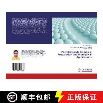预订 Polyelectrolyte Complex: Preparation and Biomedical Applications [9786139473649]
