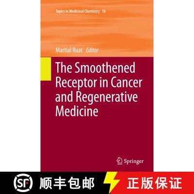 【3-4周达】The Smoothened Receptor in Cancer and Regenerative Medicine (Softcover reprint of the orig... [9783319354026]