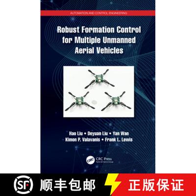 【3-4周达】精装 Robust Formation Control for Multiple Unmanned Aerial Vehicles [9781032149400]