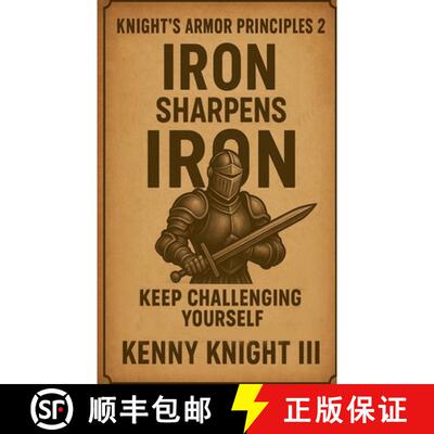 【3-4周达】Iron Sharpens Iron ( The Knight's Armor Principles 2 ) [9798231967162]