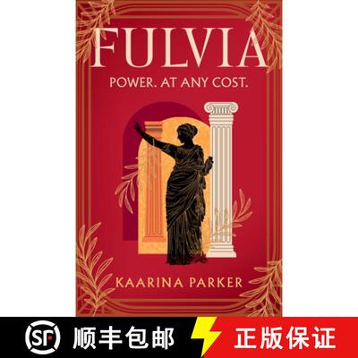 【3-4周达】Fulvia: A spellbinding story of female ambition set in the world of Ancient Rome [9781786585189]