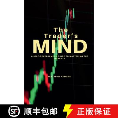 【3-4周达】The Trader's Mind: A Self-Development Guide to Mastering the Markets [9798230115656]