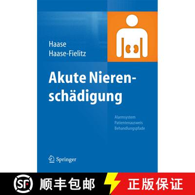 【3-4周达】Akute Nierenschädigung: Alarmsystem, Patientenausweis, Behandlungspfade [9783642450792]