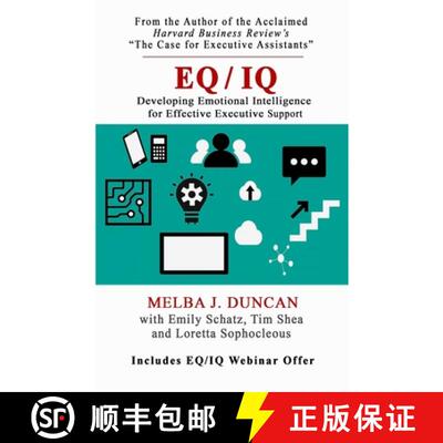【3-4周达】Eq/IQ: Developing Emotional Intelligence for Effective Executive Support [9781734032130]