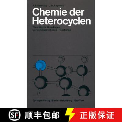 【3-4周达】Chemie der Heterocyclen : Theoretische Grundlagen · Darstellungsmethoden · Reaktionen [9783642858796]