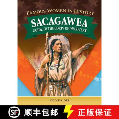 【3-4周达】精装 Famous Women in History: Sacagawea: Guide to the Corps of Discovery [9798890941534]