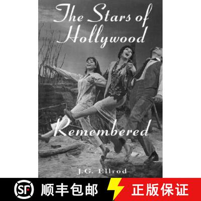 【3-4周达】The Stars of Hollywood Remembered : Career Biographies of 82 Actors and Actresses of the G... [9780786402946]
