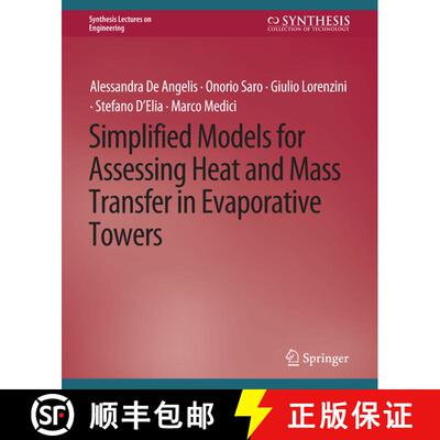 【3-4周达】Simplified Models for Assessing Heat and Mass Transfer [9783031793592]