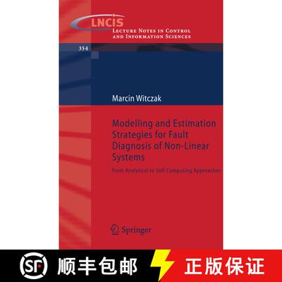 【3-4周达】Modelling and Estimation Strategies for Fault Diagnosis of Non-Linear Systems: From Analyt... [9783540711148]
