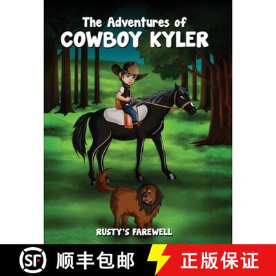 【3-4周达】The Adventures of Cowboy Kyler: Rusty's Farewell [9798989781140]