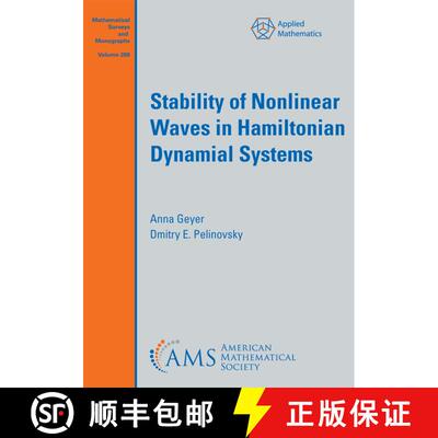 【3-4周达】Stability of Nonlinear Waves in Hamiltonian Dynamial Systems [9781470475529]