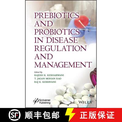 【3-4周达】Prebiotics and Probiotics in Disease Regulation and Management [9781394166275]