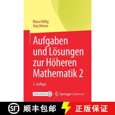 【3-4周达】Aufgaben Und Loesungen Zur Hoeheren Mathematik 2 [9783662636367]