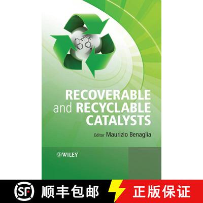【3-4周达】精装 Recoverable And Recyclable Catalysts [Wiley化学化工] [9780470681954]