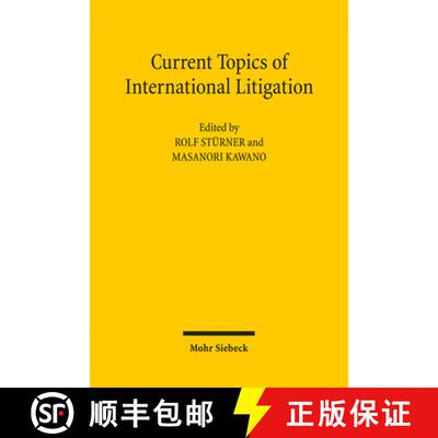 【3-4周达】Current Topics of International Litigation [9783161499722]