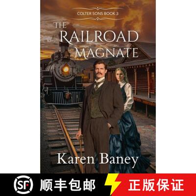 【3-4周达】The Railroad Magnate [9798986336916]