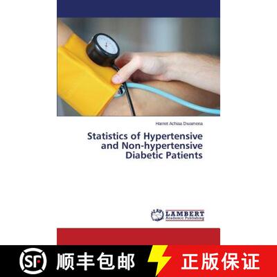 预订 Statistics of Hypertensive and Non-hypertensive Diabetic Patients [9783659666810]