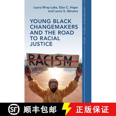 预订 精装 Young Black Changemakers and the Road to Racial Justice [9781009244220]