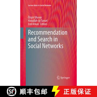 【3-4周达】Recommendation and Search in Social Networks (Softcover reprint of the original 1st ed. 2015) [9783319364803]