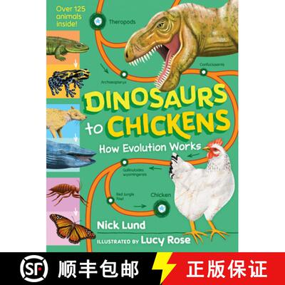 【3-4周达】精装 Dinosaurs to Chickens: How Evolution Works [9781523513208]