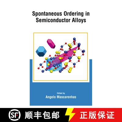 【3-4周达】Spontaneous Ordering in Semiconductor Alloys [9781461351672]