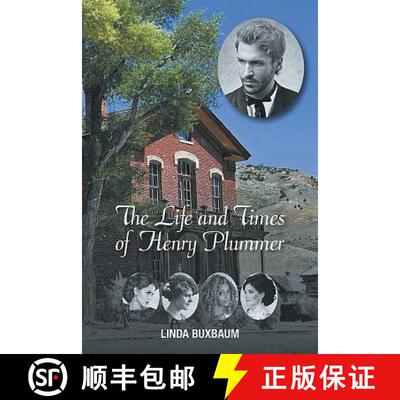 【3-4周达】The Life and Times of Henry Plummer [9781643670287]