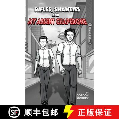 【3-4周达】Rifles, Shanties, and My Absent Chaperone: A 60s Rural Teen in the City [9781773547848]