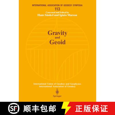 【3-4周达】Gravity and Geoid: Joint Symposium of the International Gravity Commission and the Interna... [9783540592044]
