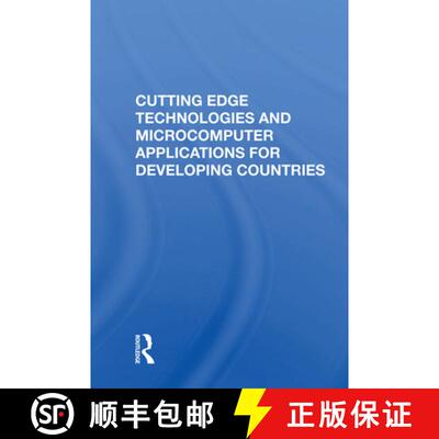 【3-4周达】Cutting Edge Technologies and Microcomputer Applications for Developing Countries [9780367012663]