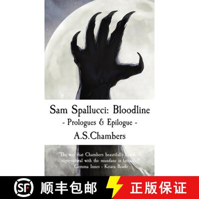 【3-4周达】Sam Spallucci: Bloodline - Prologues & Epilogue [9781838457372]