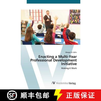 预订 Enacting a Multi-Year Professional Development Initiative [9783639442328]