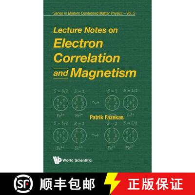 【3-4周达】精装 Lecture Notes on Electron Correlation and Magnetism [9789810224745]